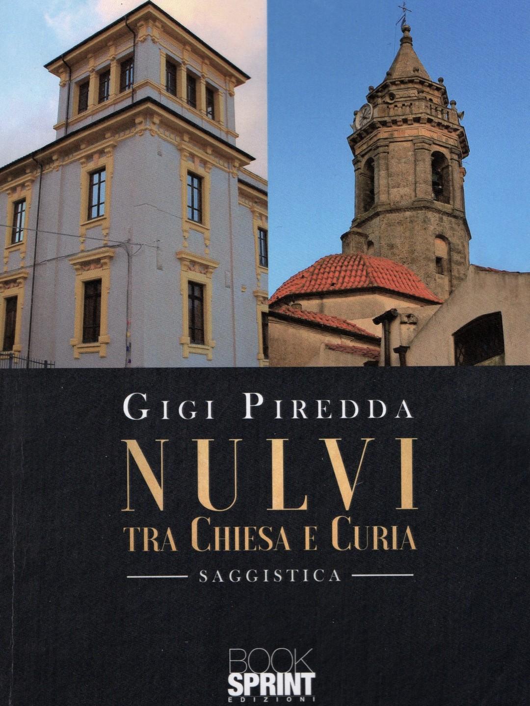 La storia di Nulvi tra Chiesa e Curia - La Nuova Sardegna